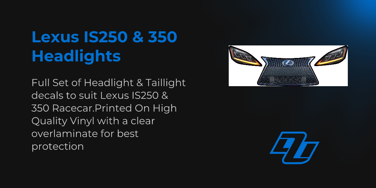 Lexus IS250 & 350 Headlights - Down Under Graphics